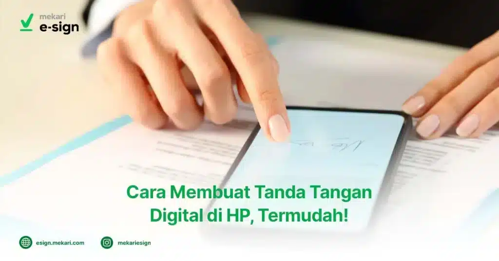 8 Cara Membuat Tanda Tangan Digital di HP, Termudah!