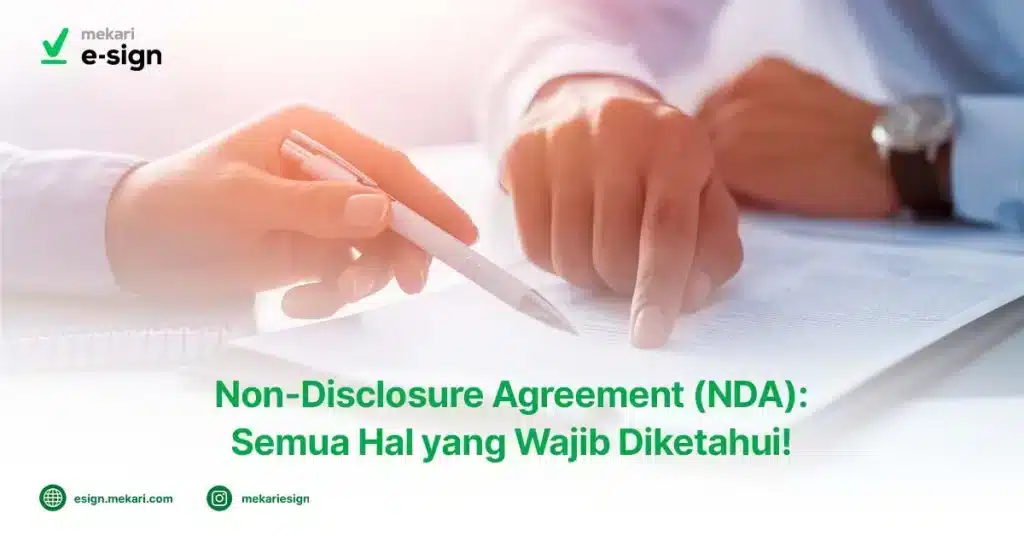 Non-Disclosure Agreement (NDA): Fungsi, Jenis, dan Contohnya